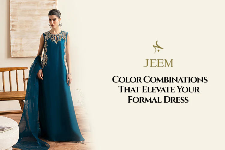 Color Combinations That Elevate Your Formal Dress Collection