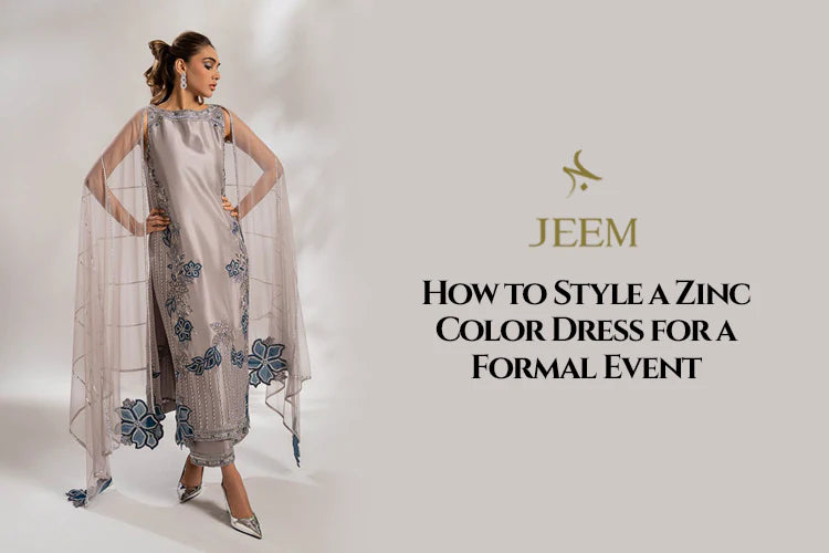 How to Style a Zinc Color Dress for a Formal Event - Jeem