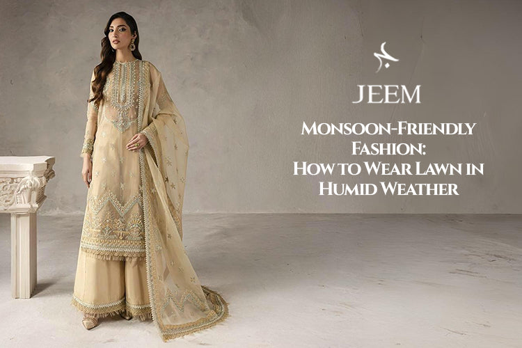 How to Maintain the Freshness of Your Lawn Clothes - JEEM